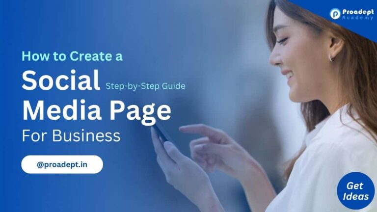 Create a Social Media Page for Business With Our Best Guide